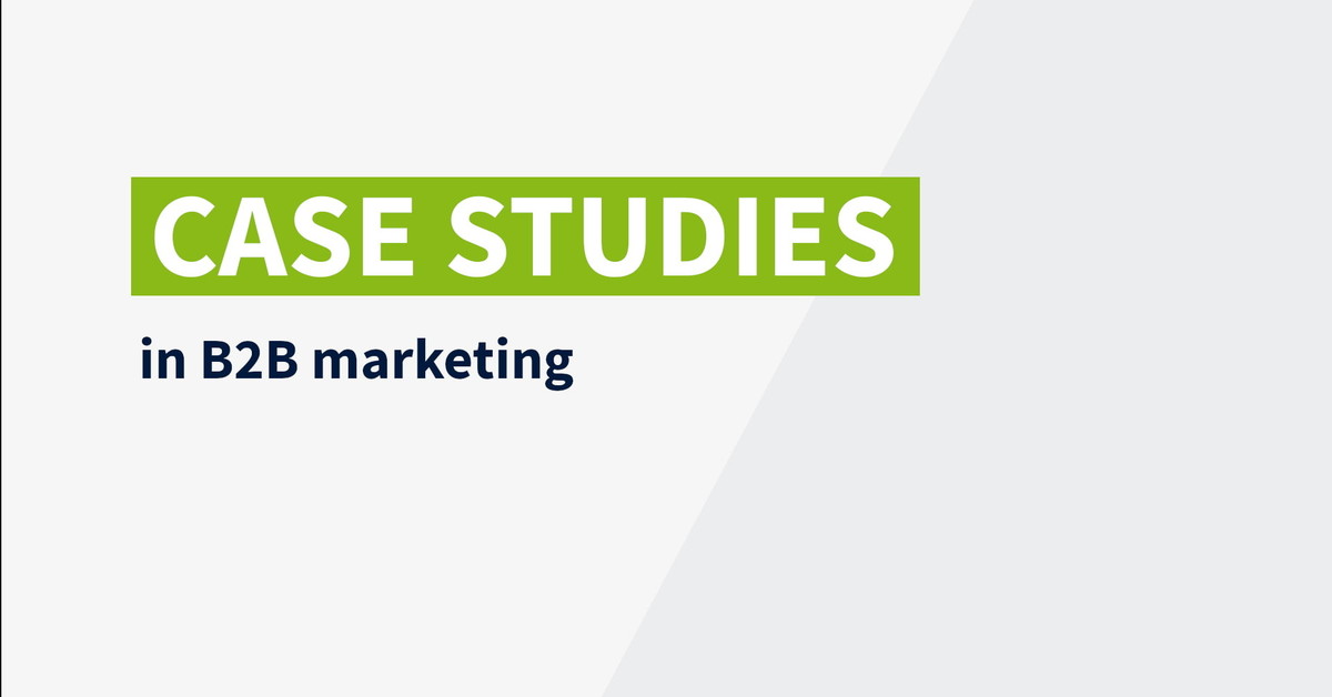 Case studies in B2B marketing | Visable